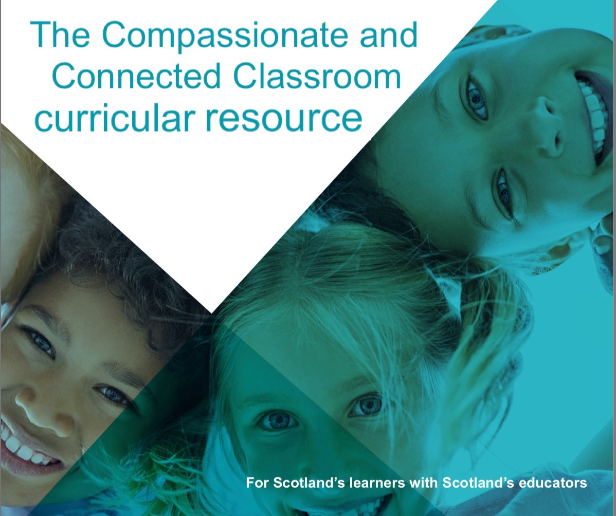 Compassionate and Connected Classroom – National Parent Forum of Scotland